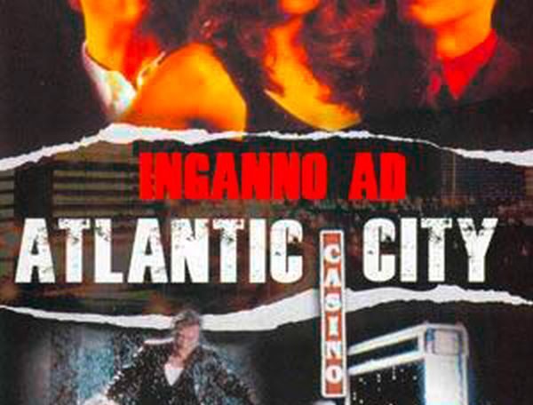 Inganno ad Atlantic City – Cgtv.it