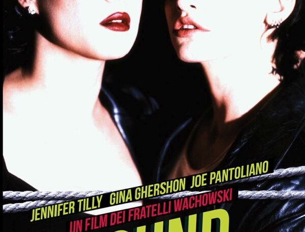 Bound – Torbido inganno – Cgtv.it